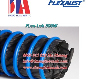 Ống mềm Flexaust Flex-Lok 300W | Flexaust Việt Nam - CÔNG TY CỔ PHẦN DƯƠNG TRIỀU ANH