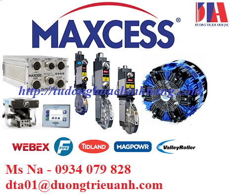 Bộ truyền động Maxcess chính hãng tại Việt Nam - CÔNG TY CỔ PHẦN DƯƠNG TRIỀU ANH