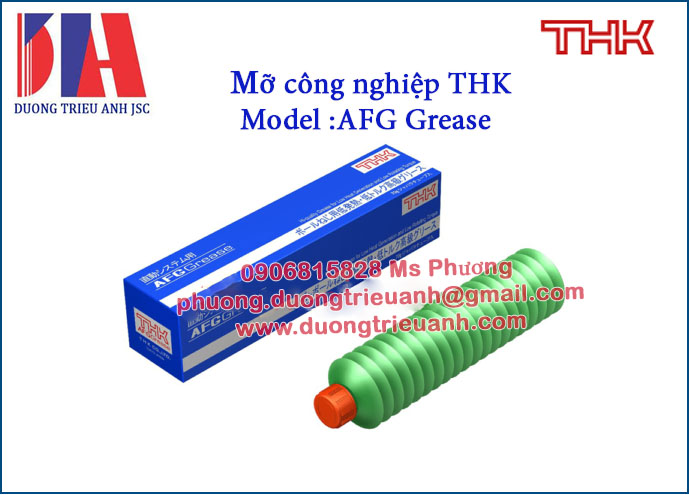Mỡ THK AFG Grease | Mỡ bôi trơn THK AFG 70g - CÔNG TY CỔ PHẦN DƯƠNG TRIỀU ANH
